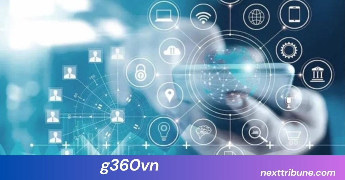 g360vn: The Ultimate All-in-One Digital Platform for Business, Learning ...